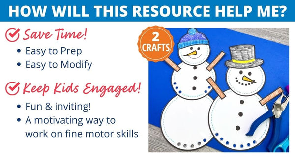 Snowman Fine Motor Craft – Early Learning Ideas