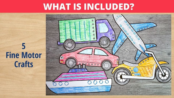 Transportation Crafts and Fine Motor Activities – Early Learning Ideas