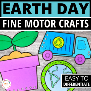 Earth Day Crafts and Fine Motor Activities – Early Learning Ideas