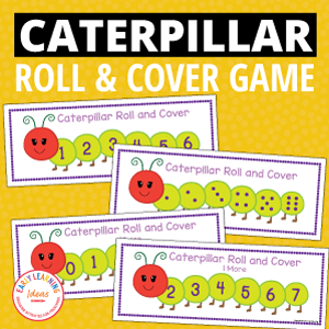 Caterpillar Roll and Cover Math Activity – Early Learning Ideas