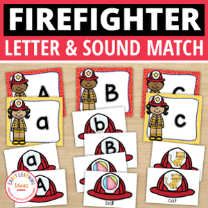 Firefighter Alphabet & Beginning Sound Activity – Early Learning Ideas