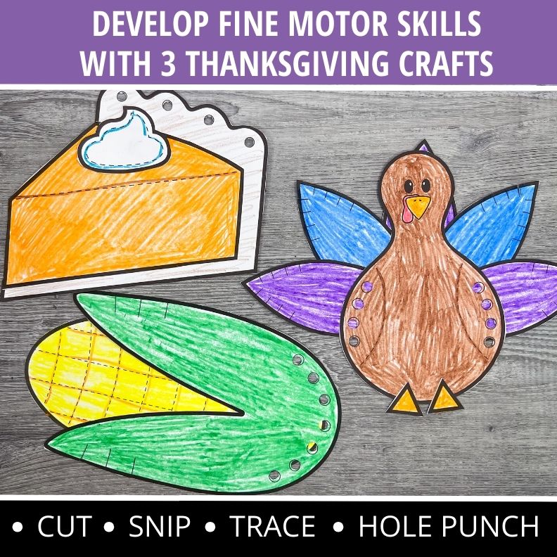 Thanksgiving Fine Motor Crafts – Early Learning Ideas