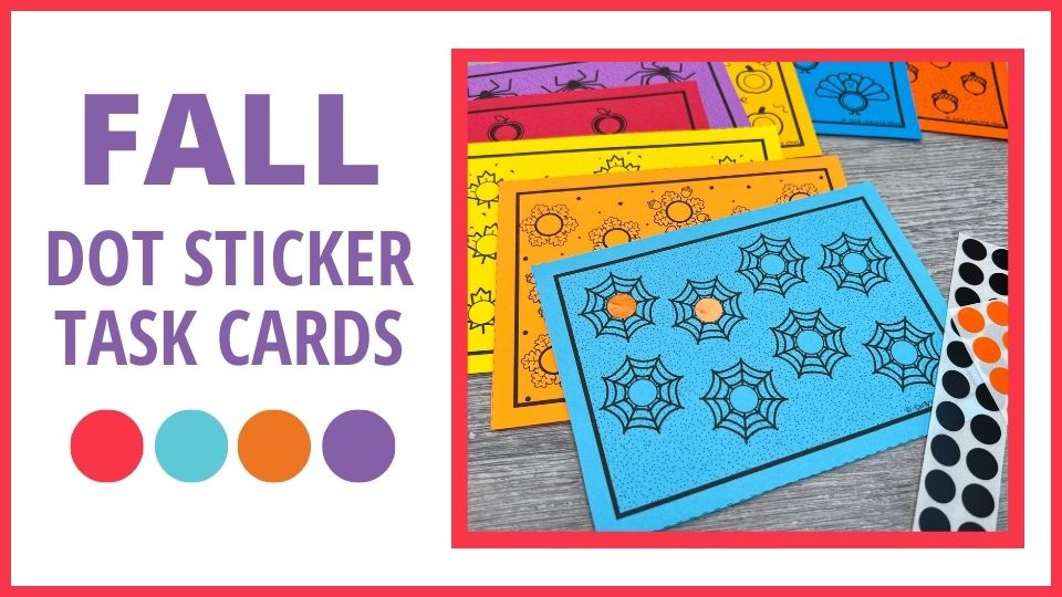 Fall Dot Sticker Fine Motor Task Cards – Early Learning Ideas