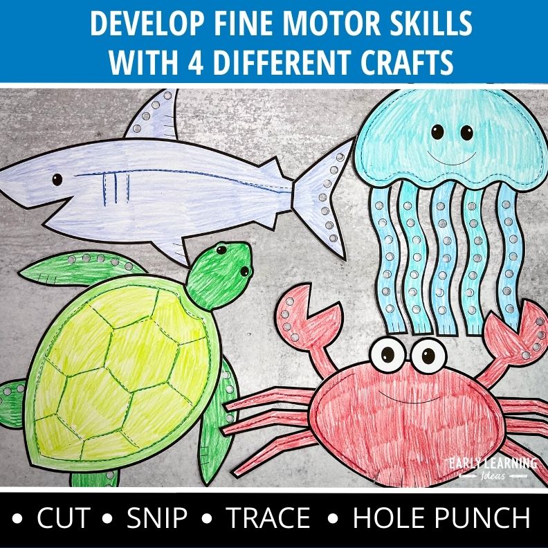 Ocean Animal Crafts & Fine Motor Activities – Early Learning Ideas