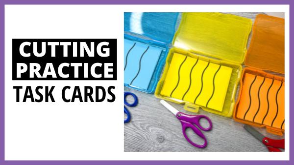 Cutting Practice Task Cards – Early Learning Ideas
