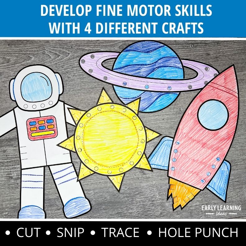 Space Craft and Fine Motor Activities – Early Learning Ideas