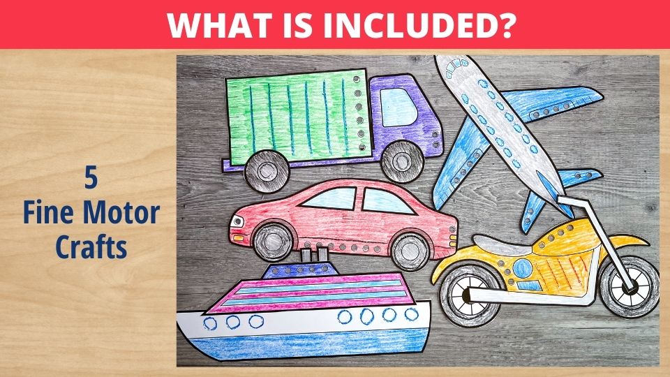 Transportation Crafts and Fine Motor Activities – Early Learning Ideas