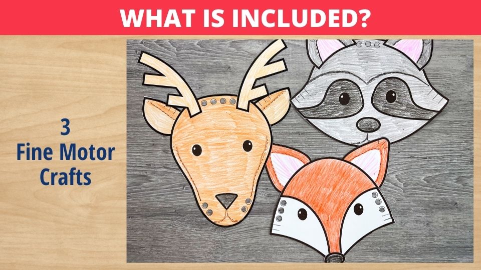 Forest Woodland Animal Fine Motor Crafts – Early Learning Ideas