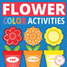 Flower Color Sorting Activities – Early Learning Ideas