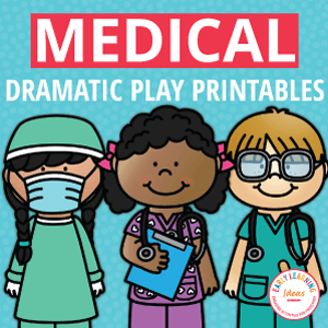Doctor Dramatic Play Printables – Early Learning Ideas