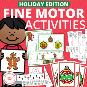Christmas & Holiday Fine Motor Activity Set – Early Learning Ideas