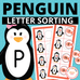 Penguin Letter Sort – Early Learning Ideas