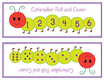 Caterpillar Roll and Cover Math Activity – Early Learning Ideas