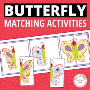 Butterfly Matching Activities – Early Learning Ideas