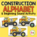 Construction Theme Alphabet & Beginning Sound Activity – Early Learning ...
