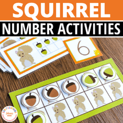 Squirrel & Acorn Math Activities – Early Learning Ideas
