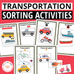 Transportation Sorting Activities – Early Learning Ideas