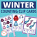 Winter Math Activities for Preschool | Winter Counting Clip Cards ...
